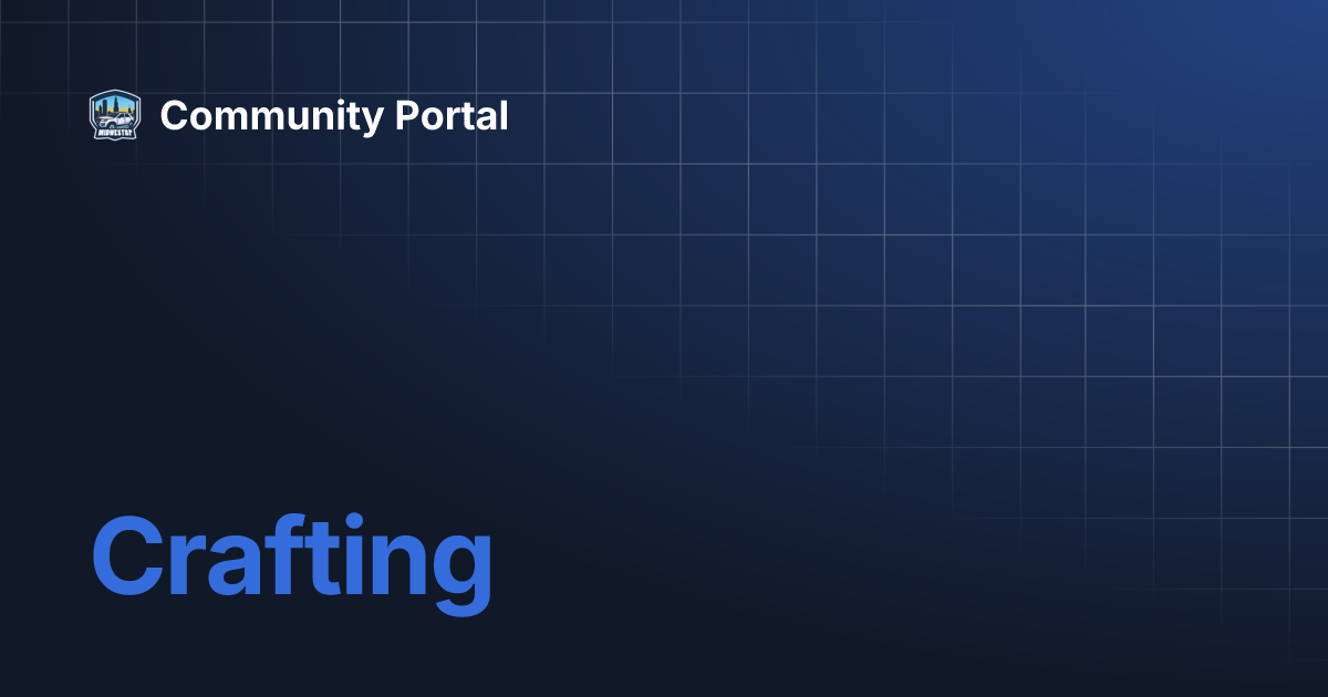 Crafting | Community Portal